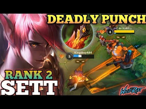 SETT TOPLANE MVP PLAY! ANNOYING ONE PUNCH DELETE - TOP 2 GLOBAL SETT BY Kingsboy444 - WILD RIFT ...