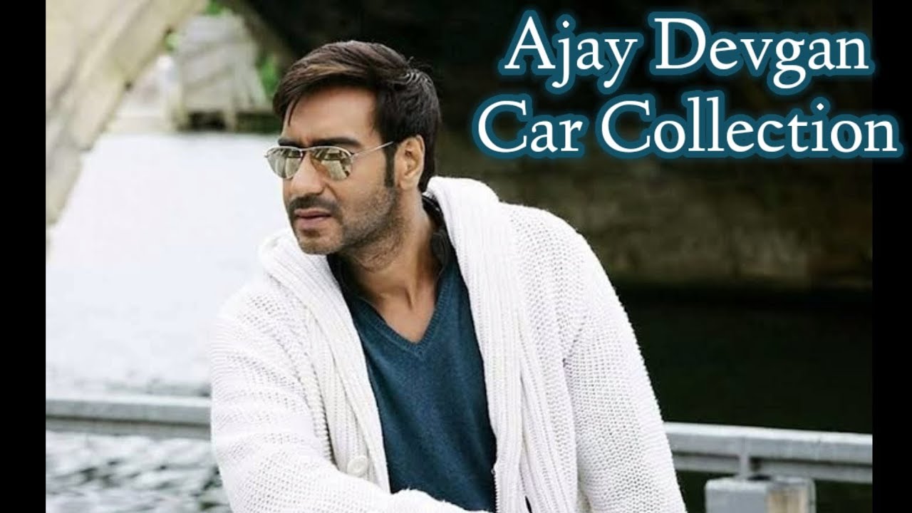 Ajay Devgan Car Collection | Film Actor | Net Worth 2020 - YouTube