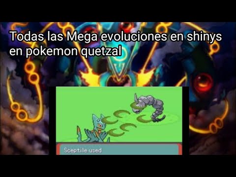 todas las mega evoluciones shinys en pokemon quetzal/kevin vernal/leer ...