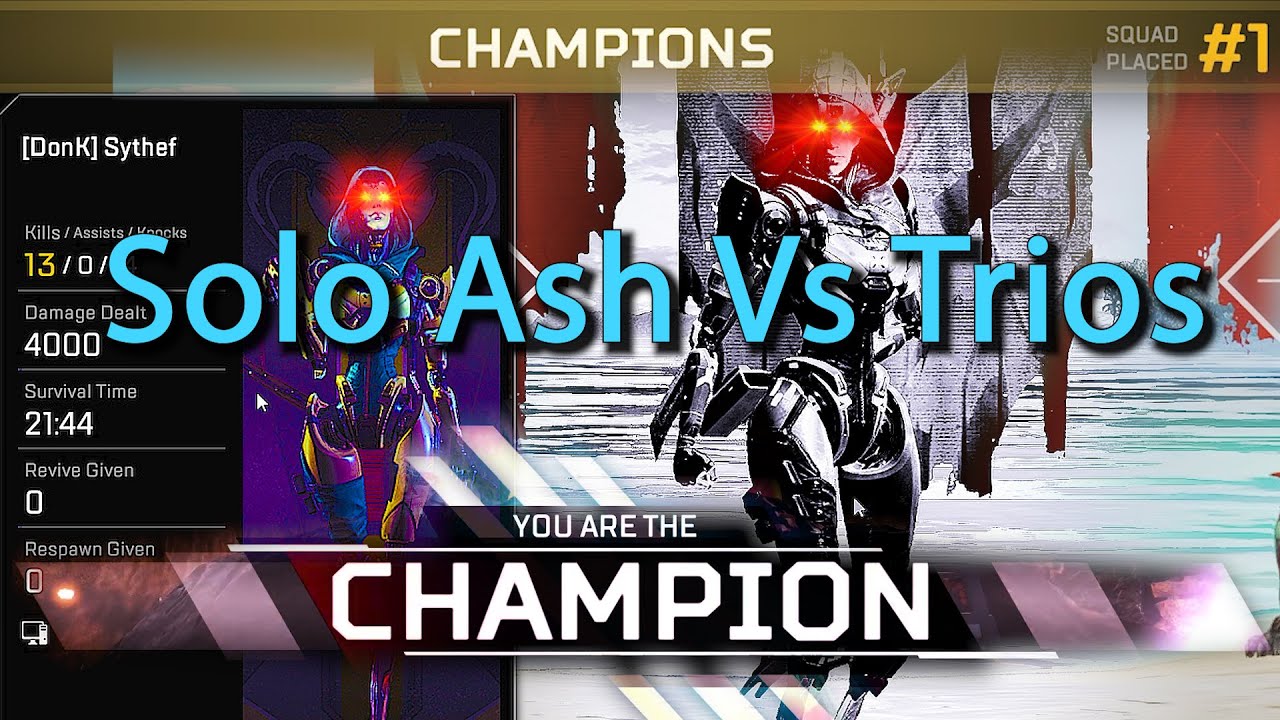 Abusing Ash to Solo Trios (mostly winning) in Apex Legends - YouTube