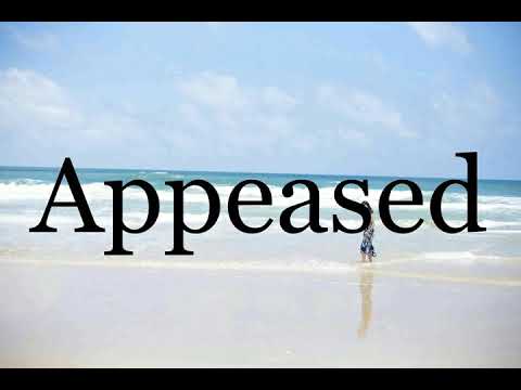 How To Pronounce Appeased🌈🌈🌈🌈🌈🌈Pronunciation Of Appeased - YouTube