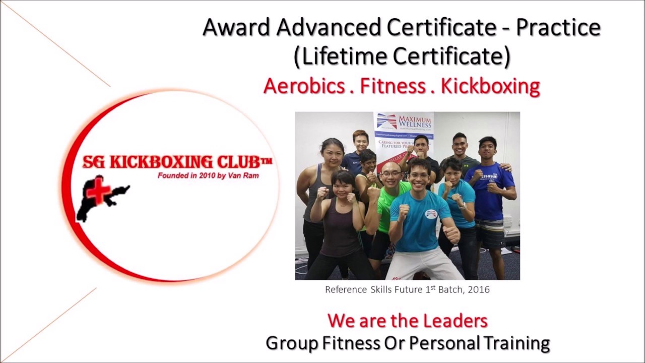 SG Kickboxing Club - Advanced Certificate (Lifetime) - YouTube
