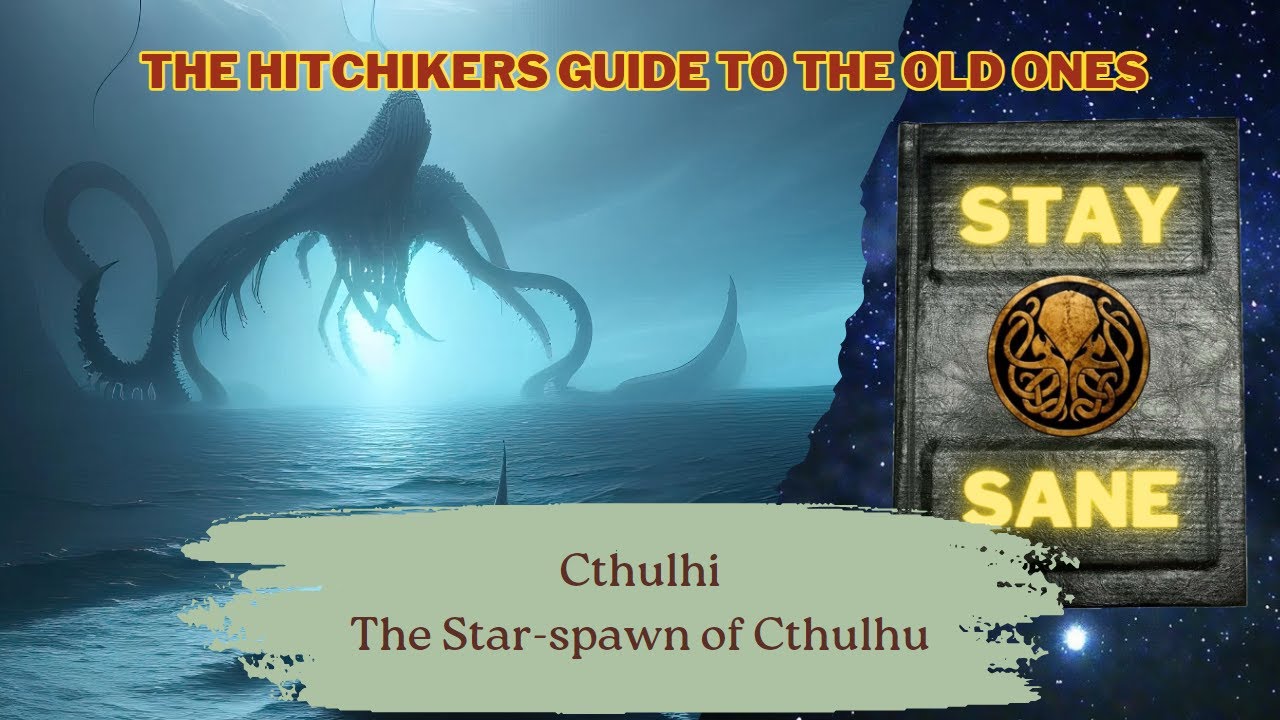 Hitchhiker's Guide to The Old Ones: The Star Spawn of Cthulhu | Cthulhu Mythos | Speculative Bio ...