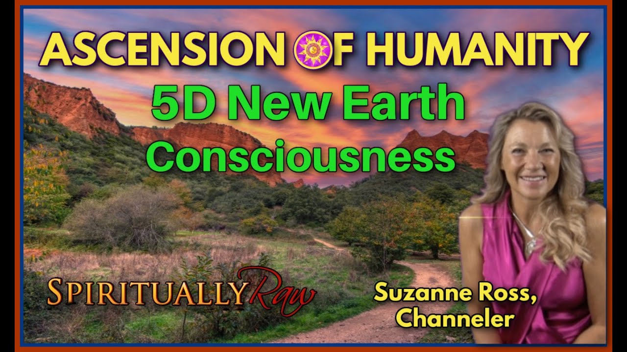ASCENSION of Humanity 5D New Earth Consciousness - YouTube
