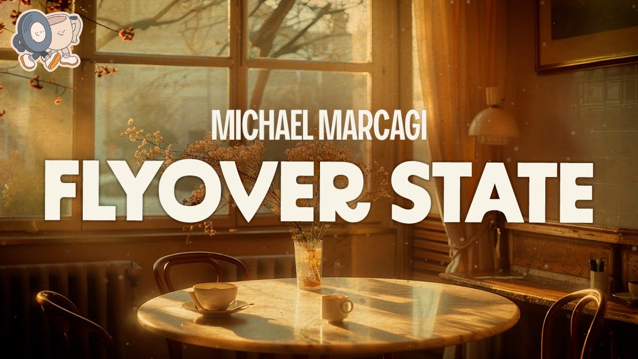 Michael Marcagi ~ Flyover State (Lyrics) - YouTube