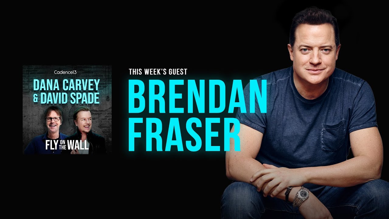 Brendan Fraser | Full Episode | Fly on the Wall with Dana Carvey and ...