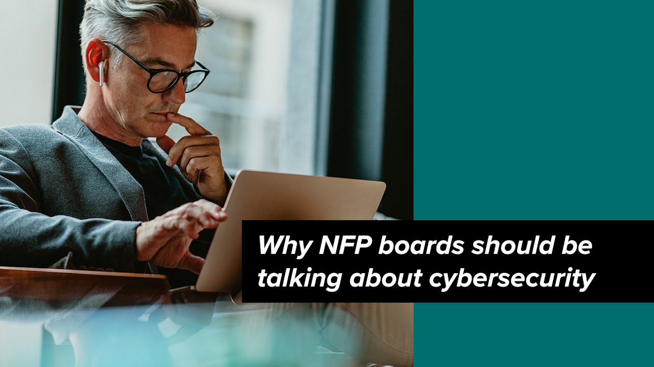 Why NFP boards should be talking about cybersecurity - YouTube