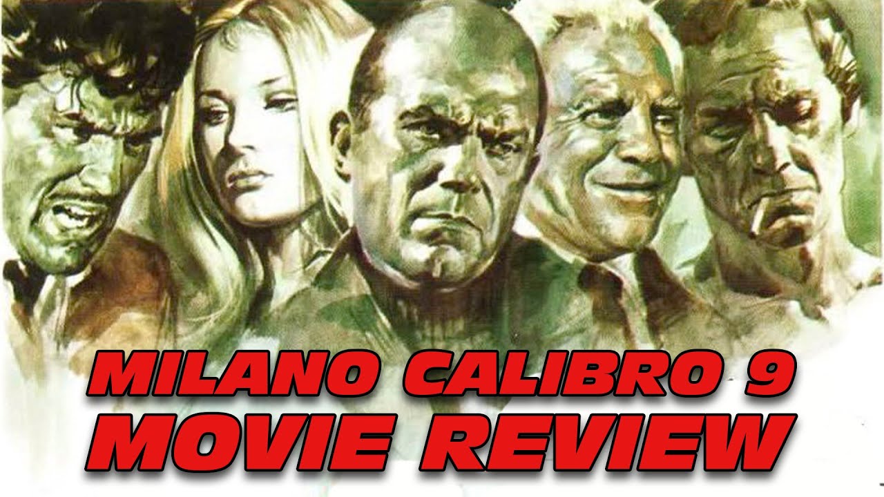 Milano Calibro 9 | 1972 | Movie Review | Arrow Video | | Blu-ray ...