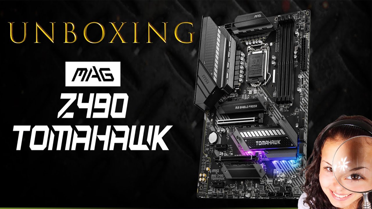 Unboxing MSI MAG Z490 TOMAHAWK Motherboard - YouTube