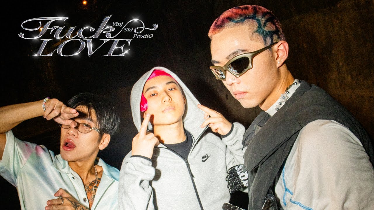 SID22, ProdiG, YINJ - FxxK LOVE (Official Music Video)@SID22 ...