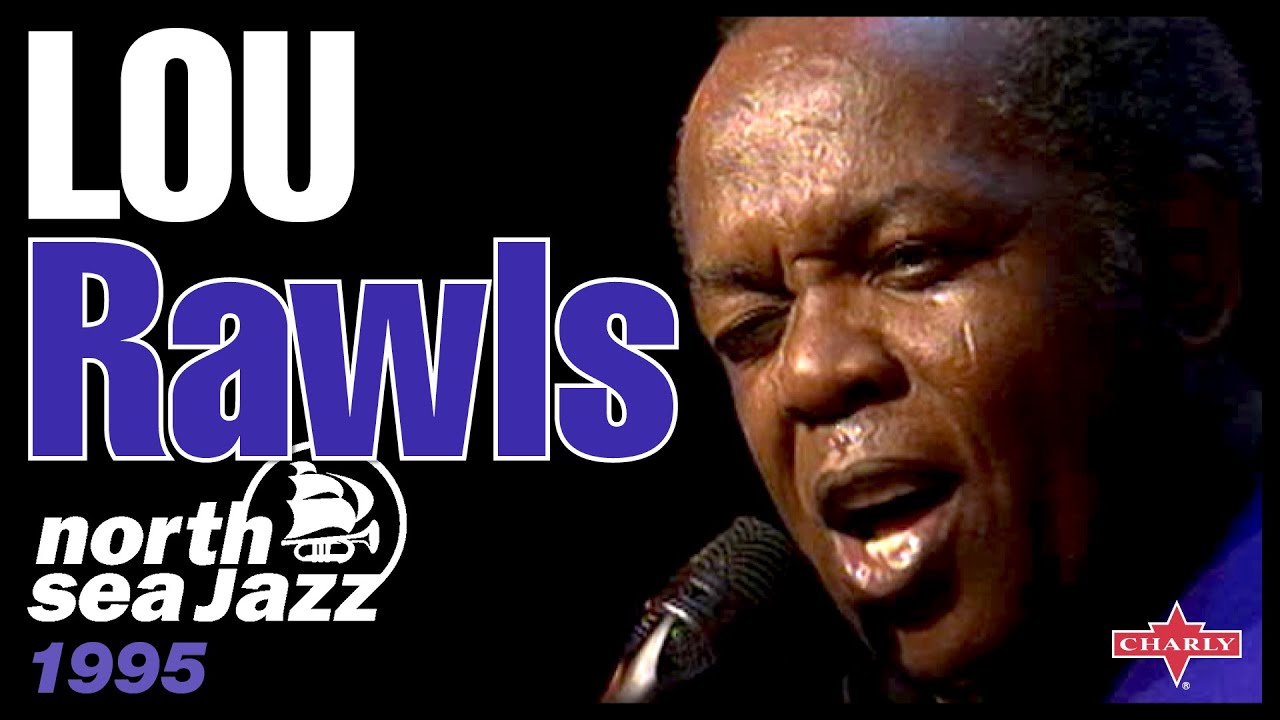 Lou Rawls || Live at North Sea Jazz Festival || 1995 The Hague - YouTube