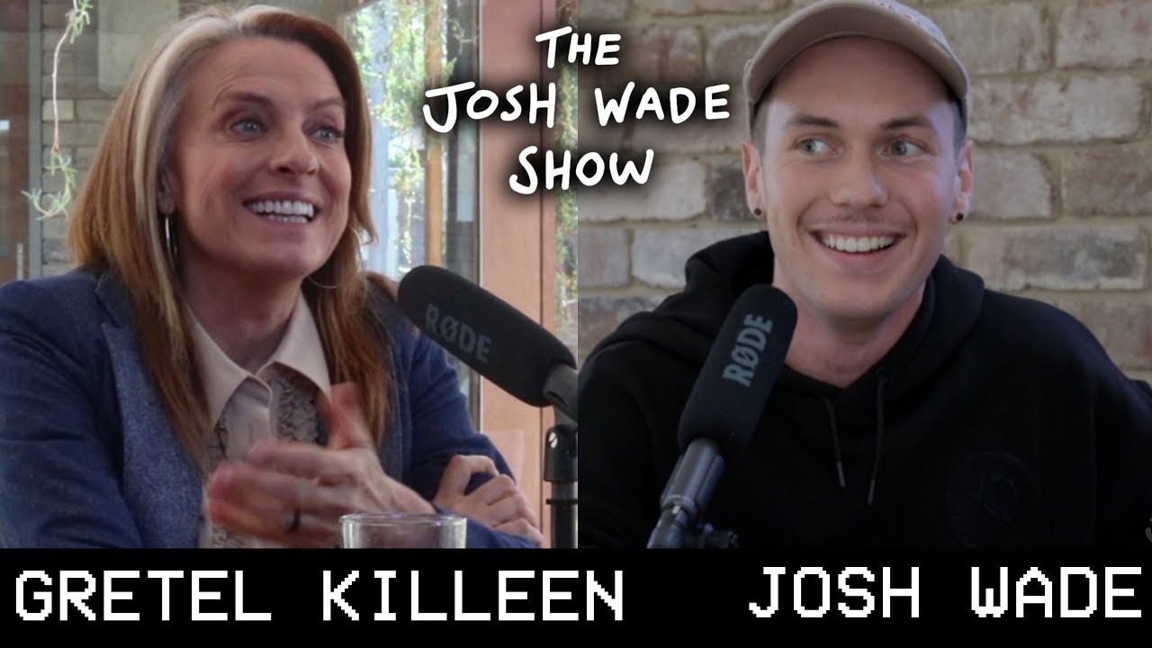 GRETEL KILLEEN - The Josh Wade Show #035 - YouTube