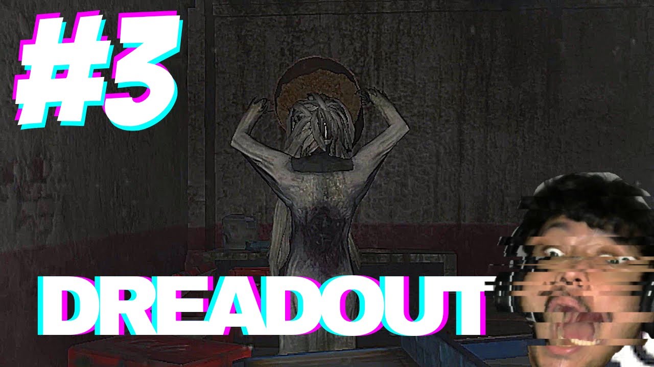 LADY IN RED GOT ME GOOD | DreadOut - PART 3 - YouTube