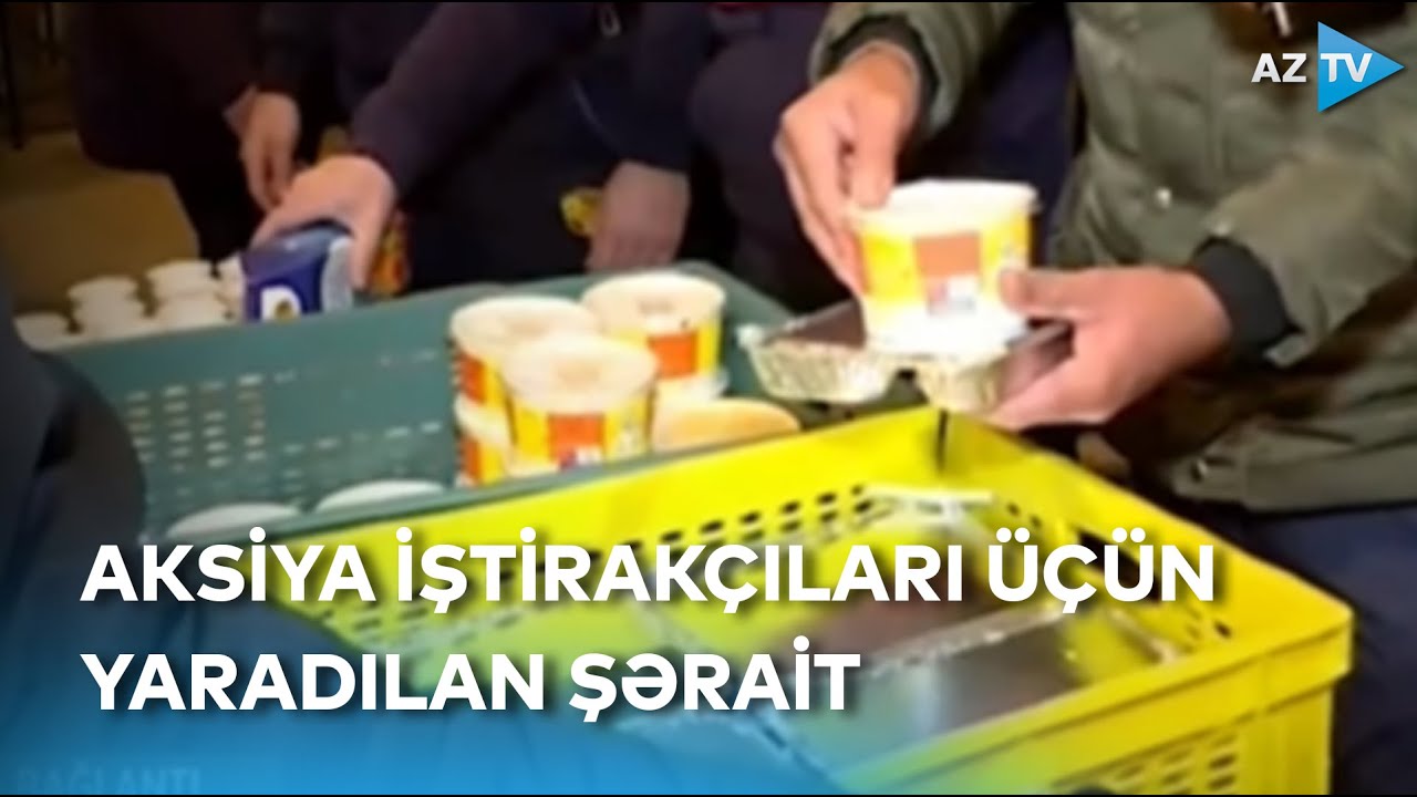 Laçın yolundakı aksiya iştirakçılarına yüksək səviyyədə şərait ...