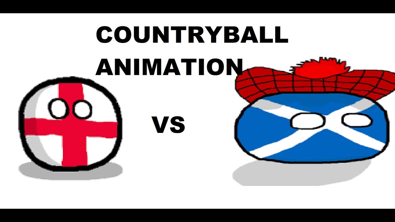 England Vs Scotland Countryball Animation - YouTube