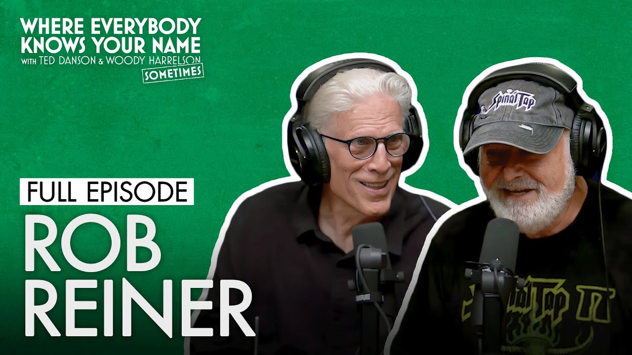 Rob Reiner (FULL EPISODE) | Where Everybody Knows Your Name - YouTube