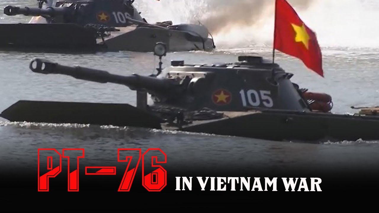 Vietnam War PT-76 - Why Did This Light Tank Scared The American ...