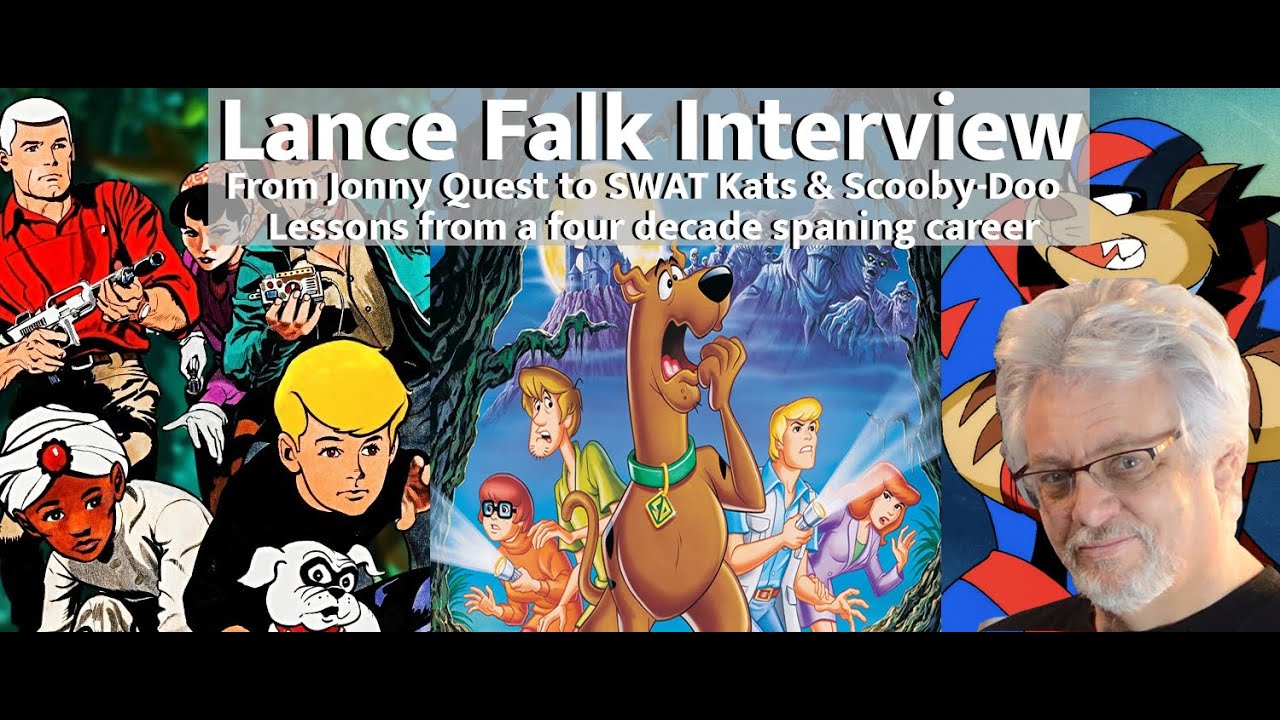 Interview with Animator & WriterLance Falk | From Jonny Quest to Scooby ...