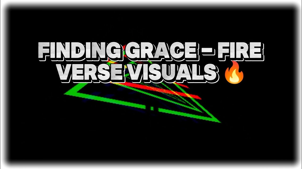 Secrets of Grace - Fire Verse Visuals 🔥 - YouTube