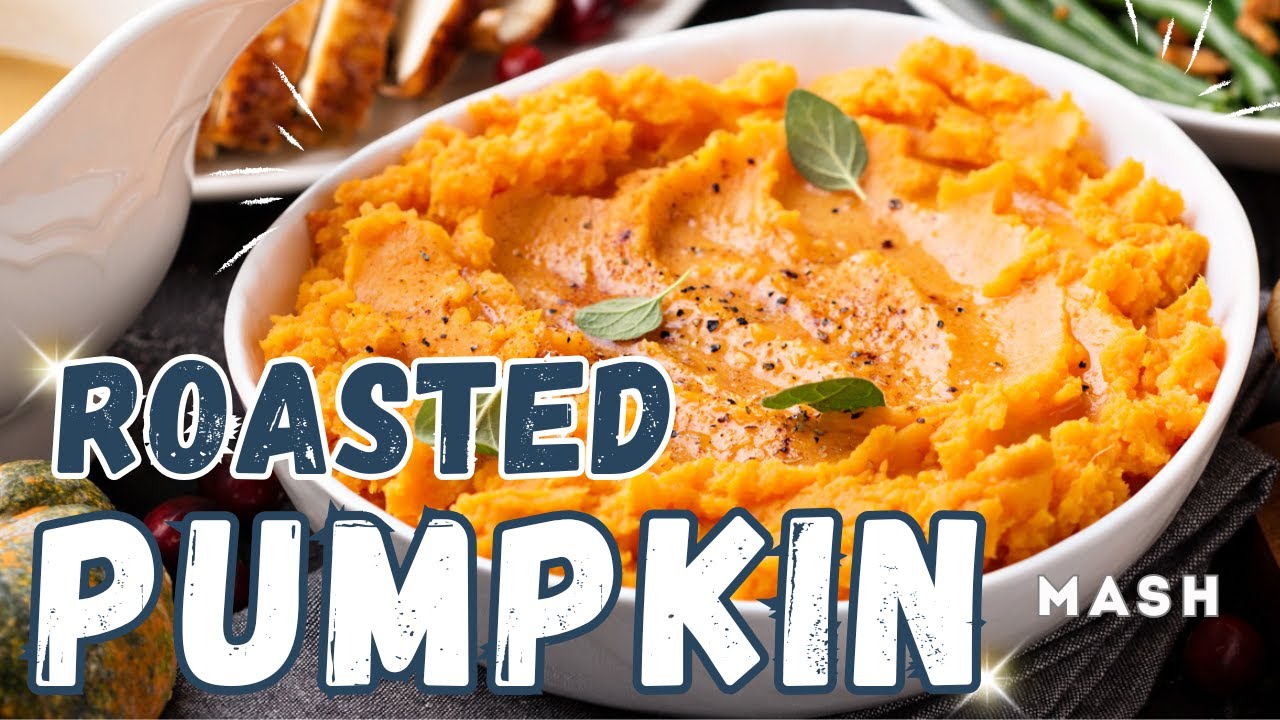 EASY Roasted PUMPKIN MASH | Homemade Pumpkin Puree 🎃 - YouTube