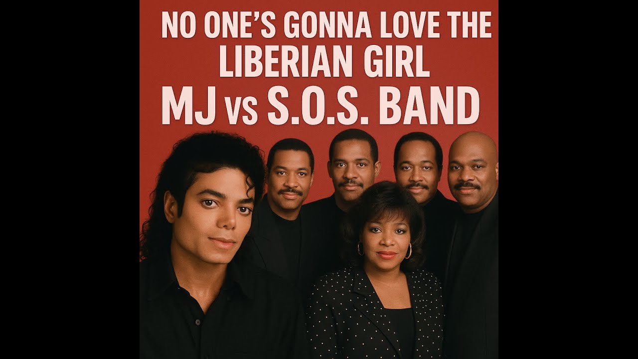 Michael Jackson v SOS Band - No One's Gonna Love The Liberian Girl (A ...