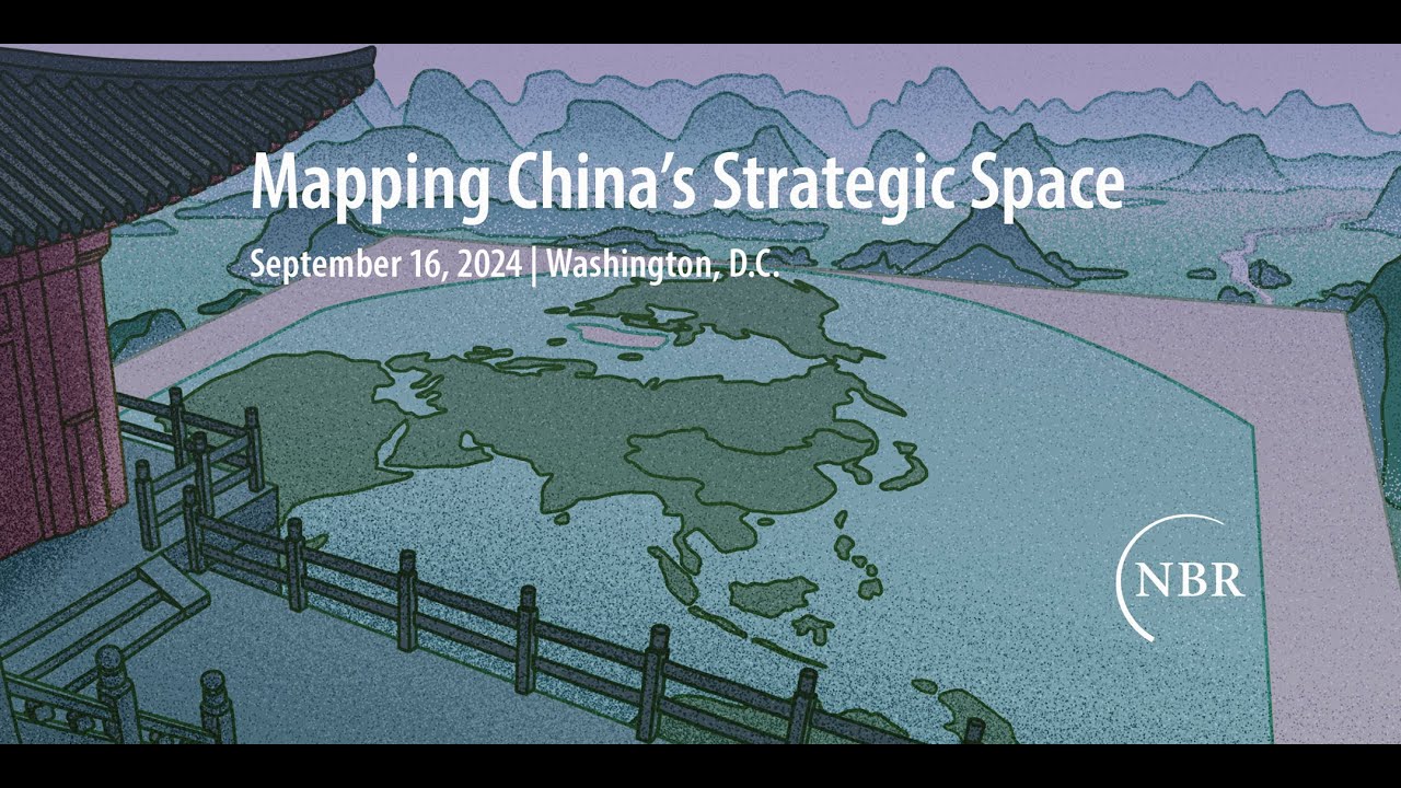 Mapping China's Strategic Space - YouTube