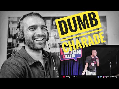 Dumb Charade Standup REACTION | Vinay Sharma | ReactionCheck - YouTube