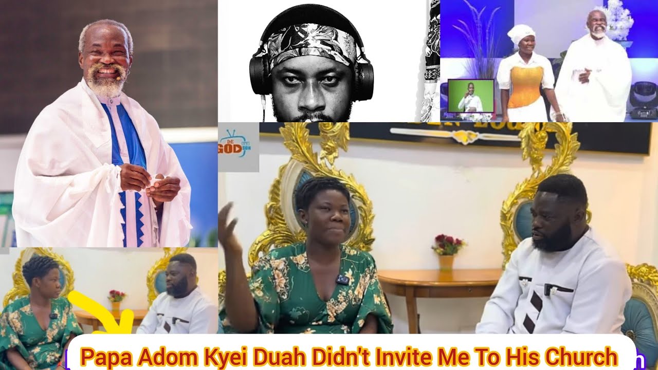 Break: Papa Adom Kyei Duah Didn't Invite Me To His Church To Sing But I ...
