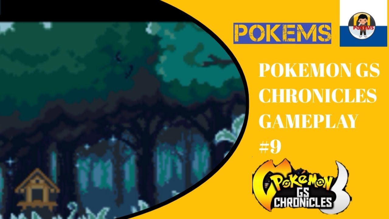 Ilex forest | Pokemon GS Chronicles Gameplay #9 | POKEMS - YouTube