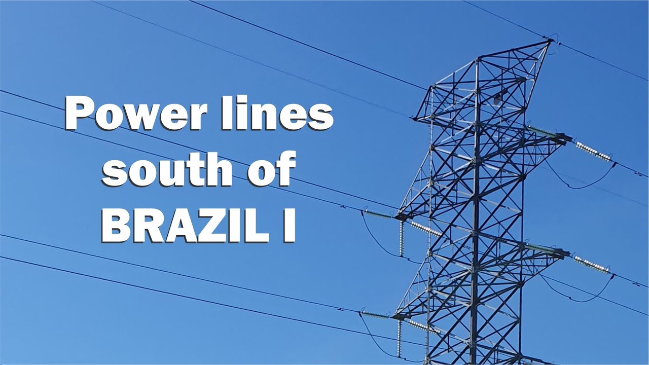 Power lines in south of Brazil 1 - YouTube
