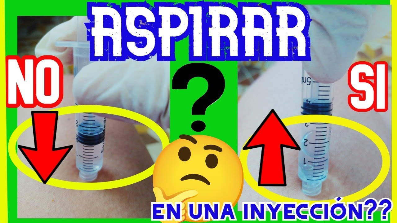 🛑NO ASPIRES en una INYECCIÓN intramuscular o subcutánea 💉🛑 - YouTube
