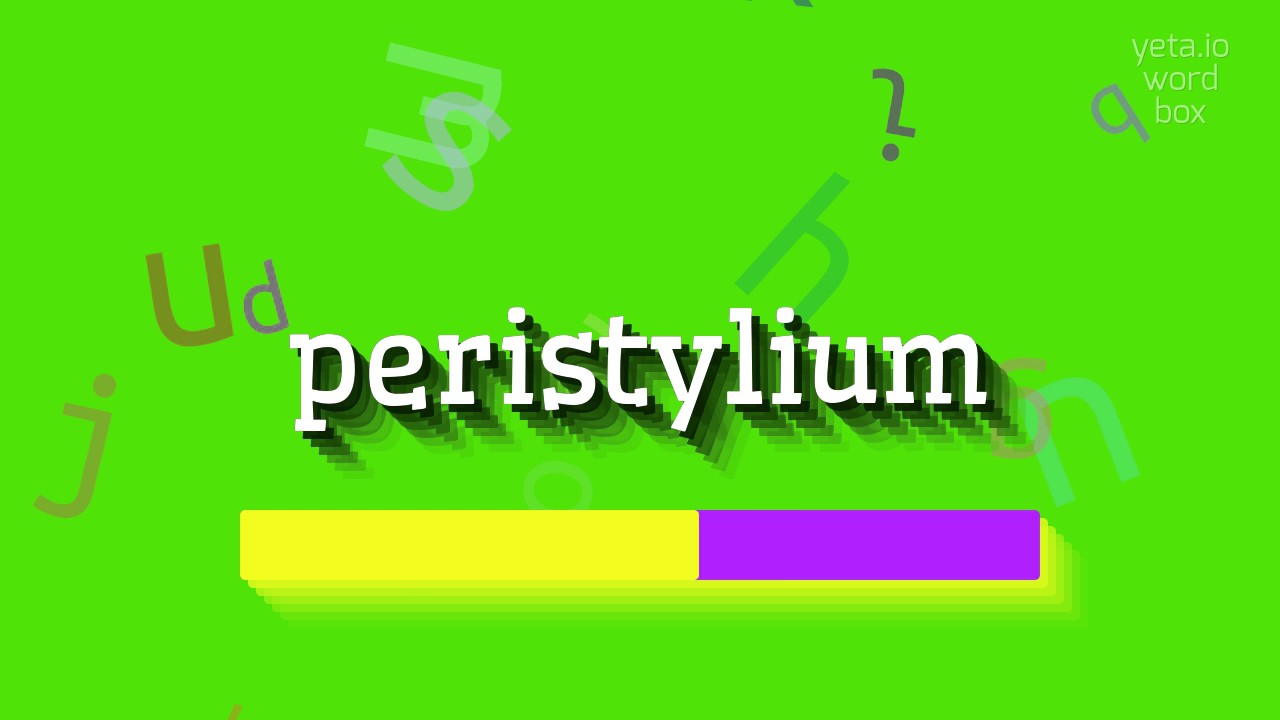 How to say "peristylium"! (High Quality Voices) - YouTube