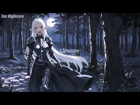 Nightcore Gyurza (гюрза) ~ Liranov