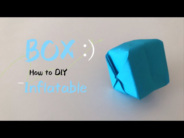 How To Make A Origami Box That Blow Up Origami Blow Up Boxes