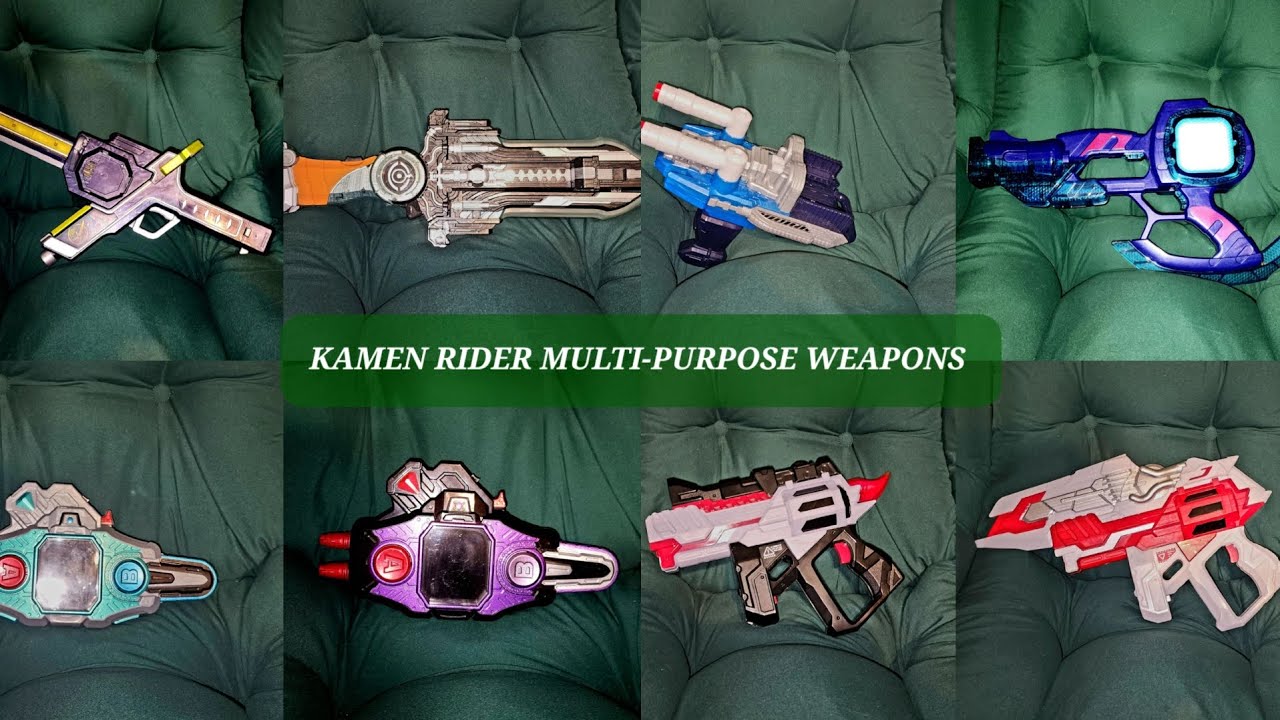 Kamen Rider some Multi-Purpose Weapons - YouTube