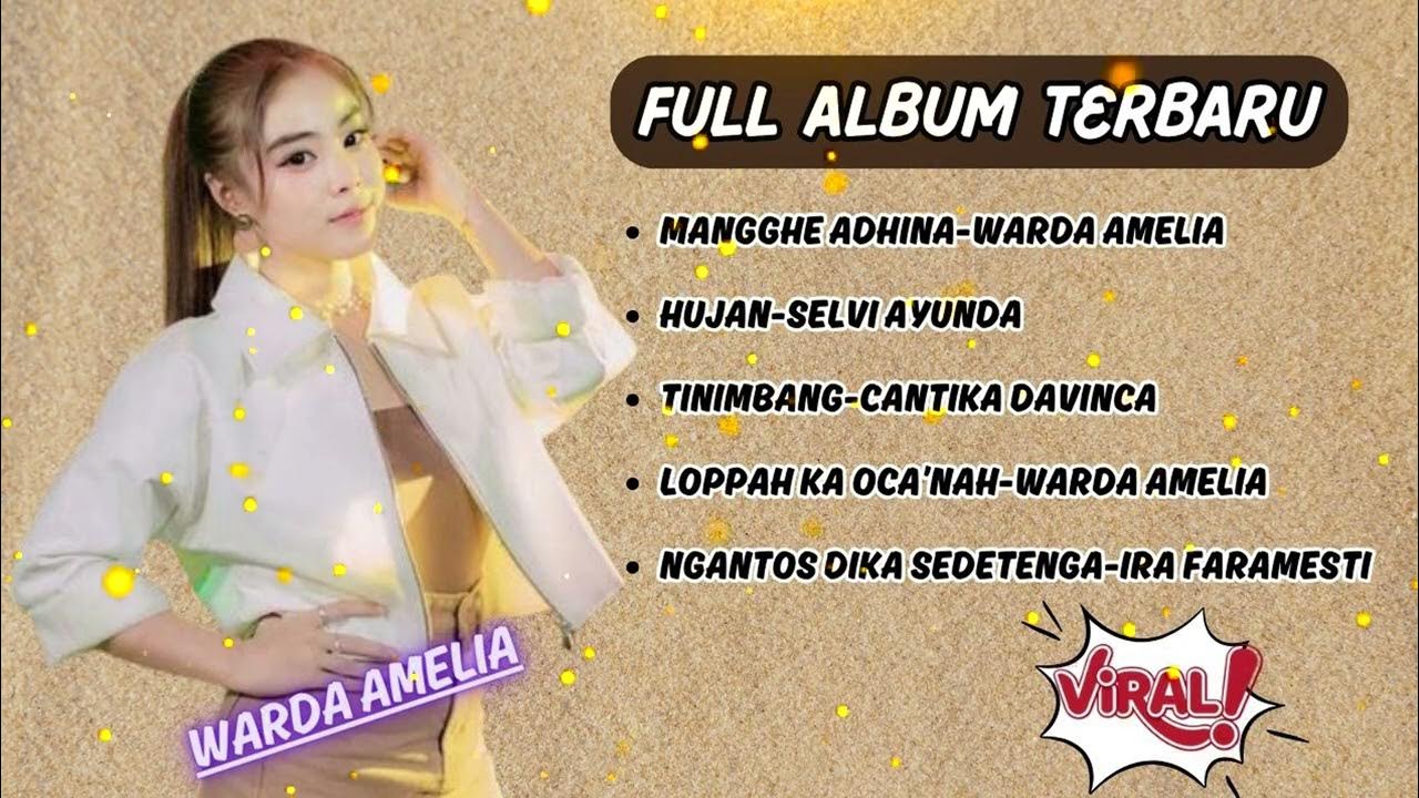 Full Album The Best Wardah ft Selvi Ayunda [Official Music Video] - YouTube