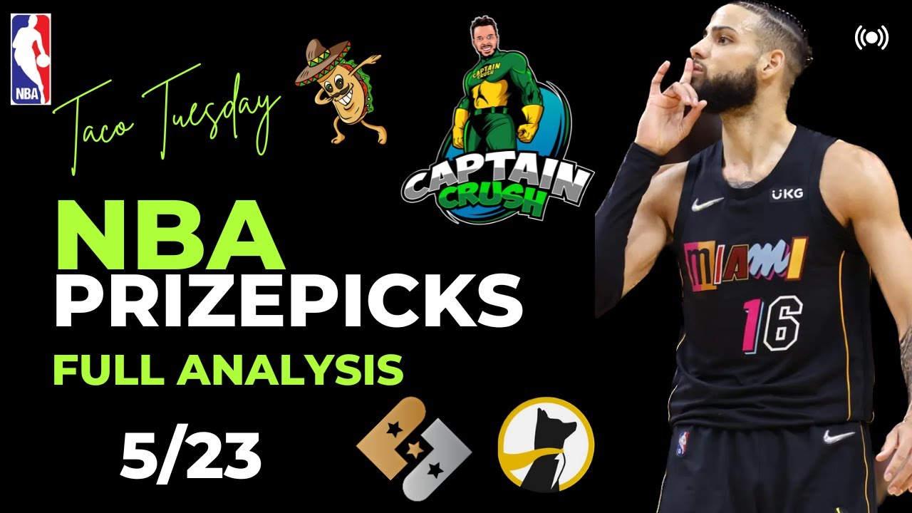 PrizePicks NBA Player Props 5/23 Taco Tuesday! #prizepicksnba # ...