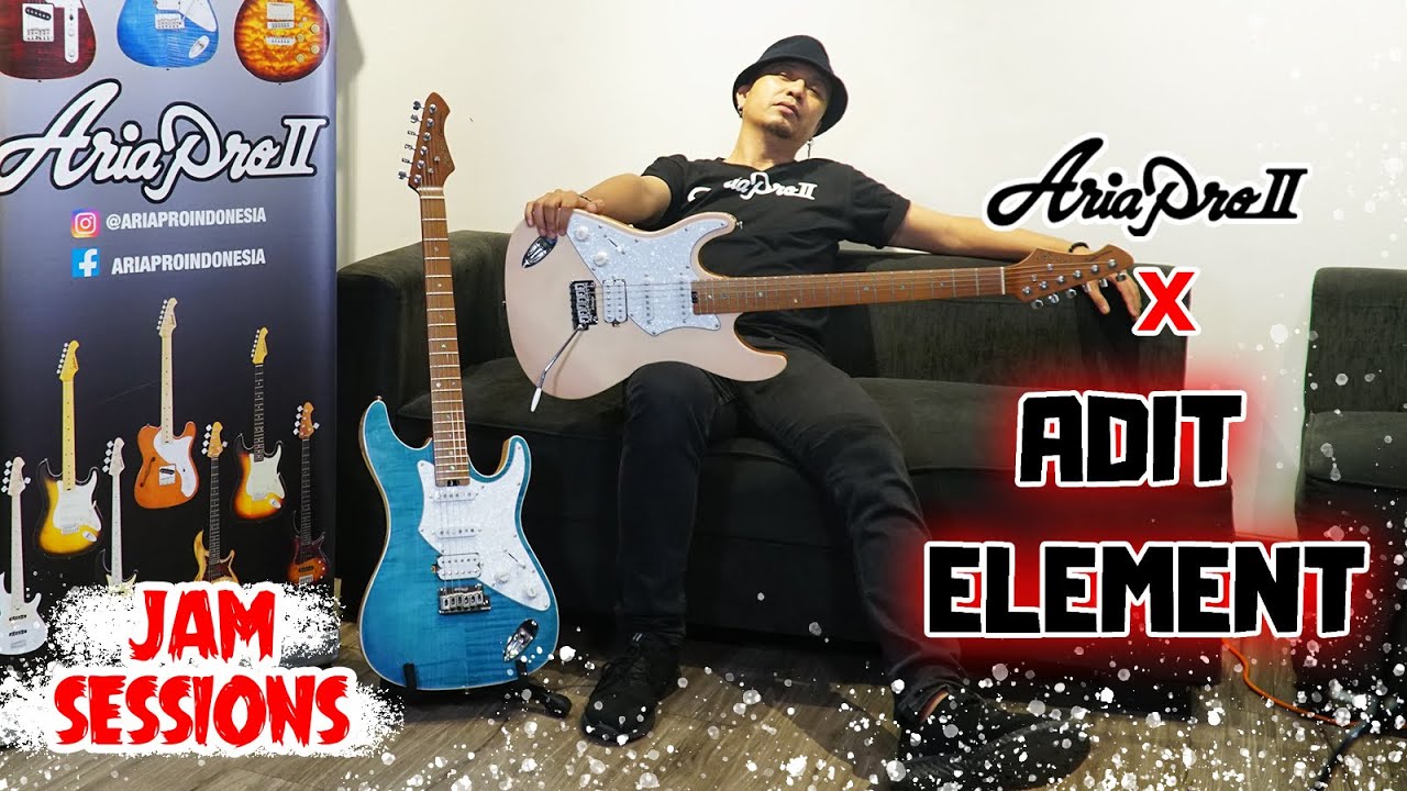 ARIA JAM SESSION with Adit Element!! #ariaproii #ariaisback #ariaguitar ...