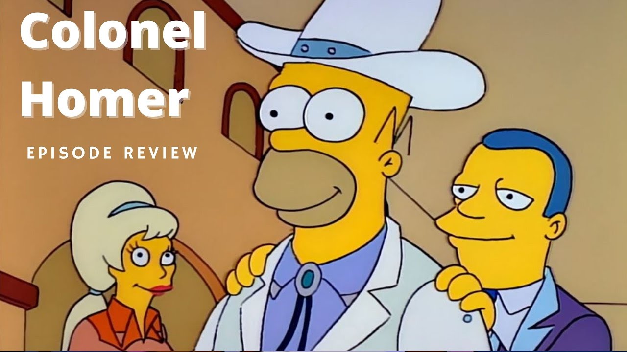 Colonel Homer (Episode Review) - YouTube
