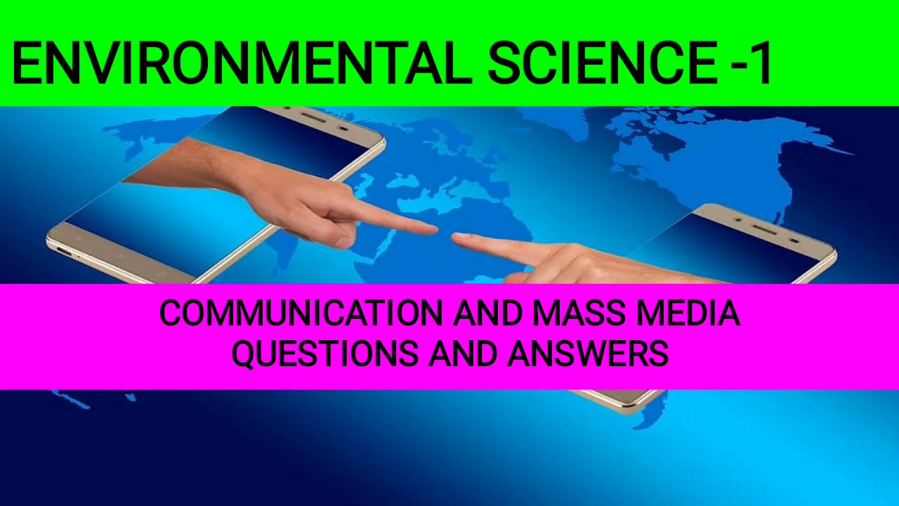 STD 5. EVS1 Communication and Mass Media. Questions and Answers - YouTube