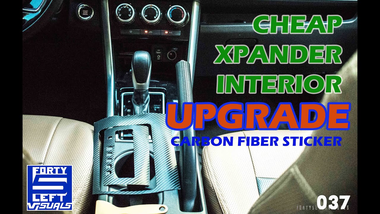 HOW TO INSTALL XPANDER INTERIOR CARBON FIBER STICKER - YouTube
