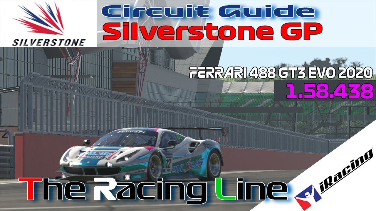 iRacing | Ferrari Challenge 488 GT3 EVO | Circuit Guide - Silverstone ...