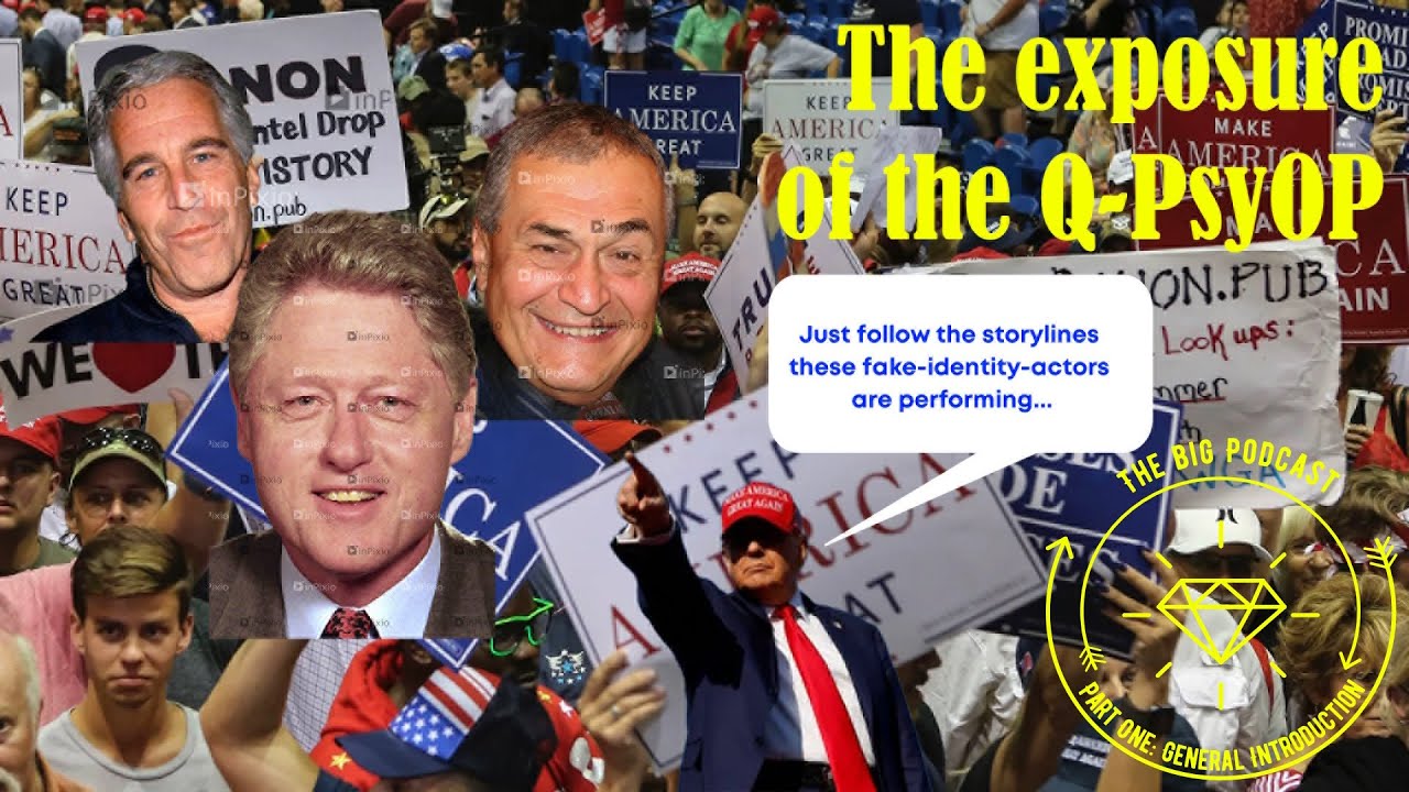 The Exposure of the Q-Anon-PsyOP (Part 1) - YouTube