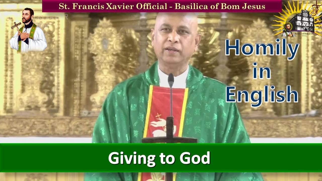 Sermon - Giving To God - Homily in English - 6 Nov 2023 #homilies # ...