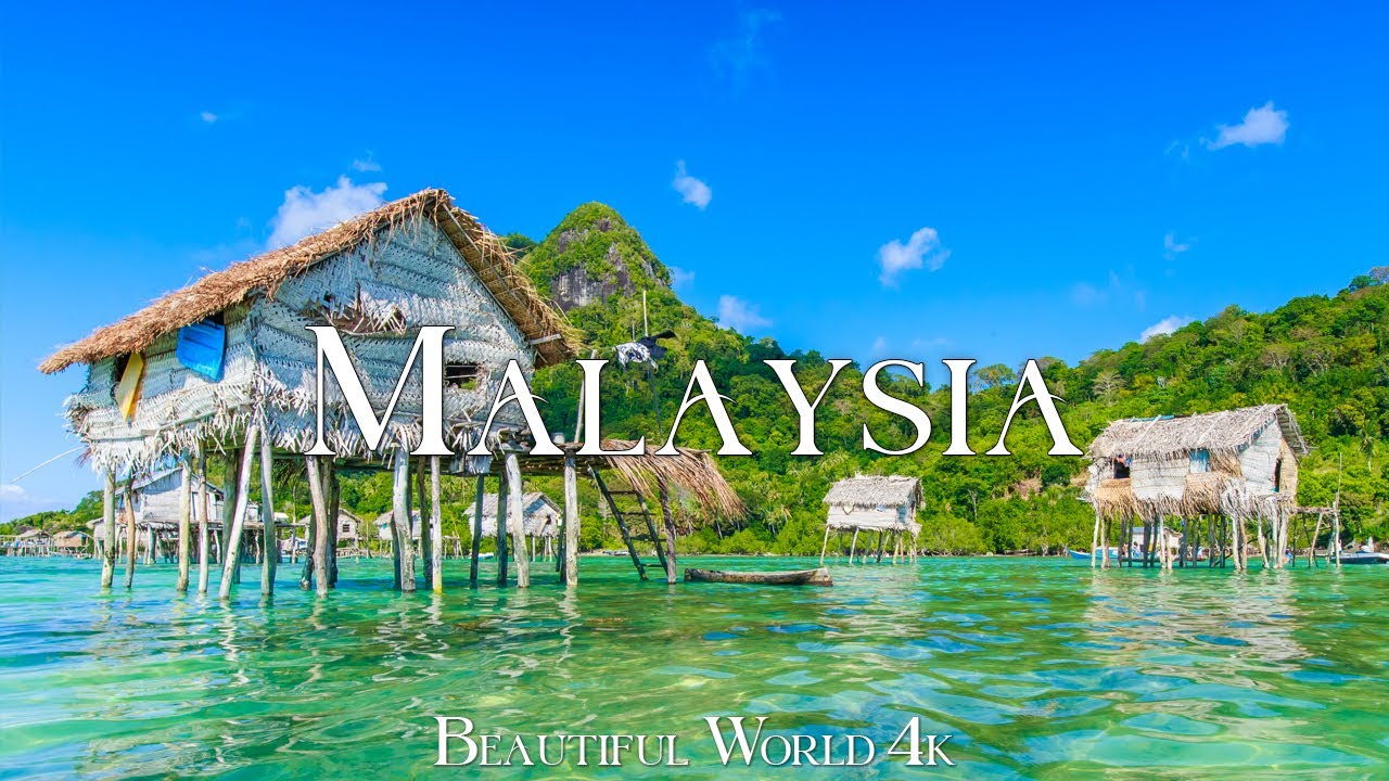 Malaysia 4K - Relaxing Music Along With Beautiful Nature Videos - 4K ...