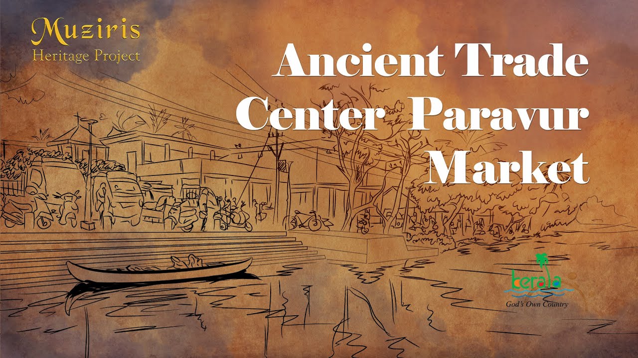 Paravur Market | Heritage Trade Center | Muziris Diaries with Kerala ...