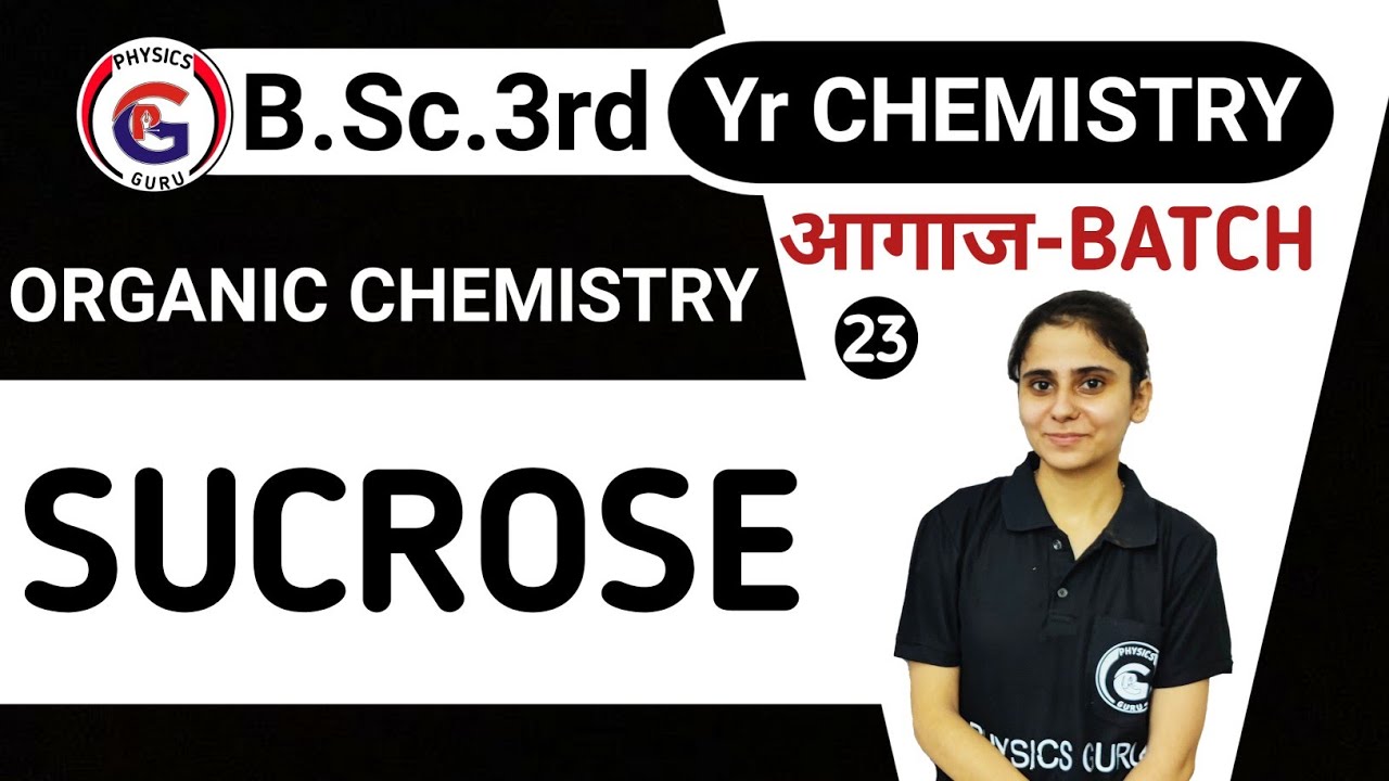 |L-23| Sucrose |Organic chemistry |B.Sc.3rd year chemistry | AARTI MAM ...