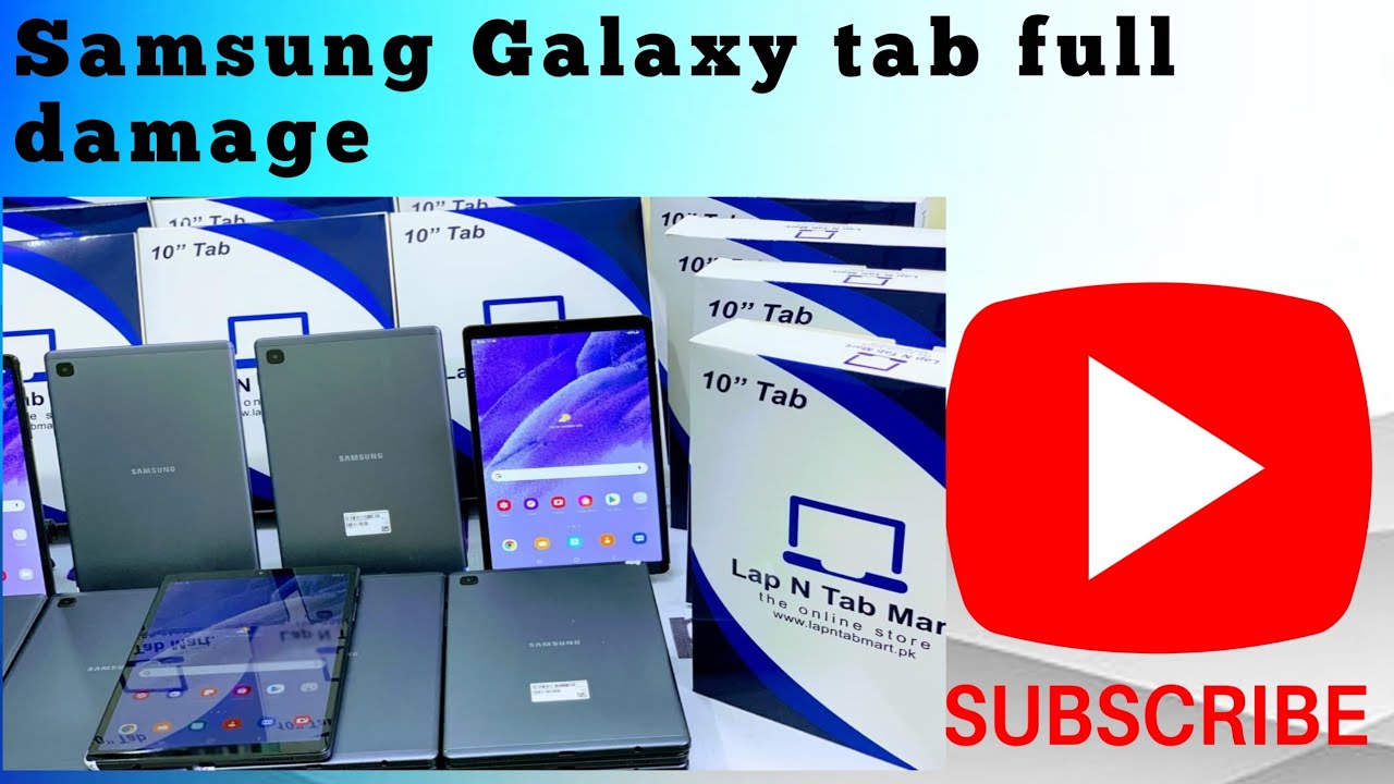 Samsung Galaxy tab full damage - YouTube