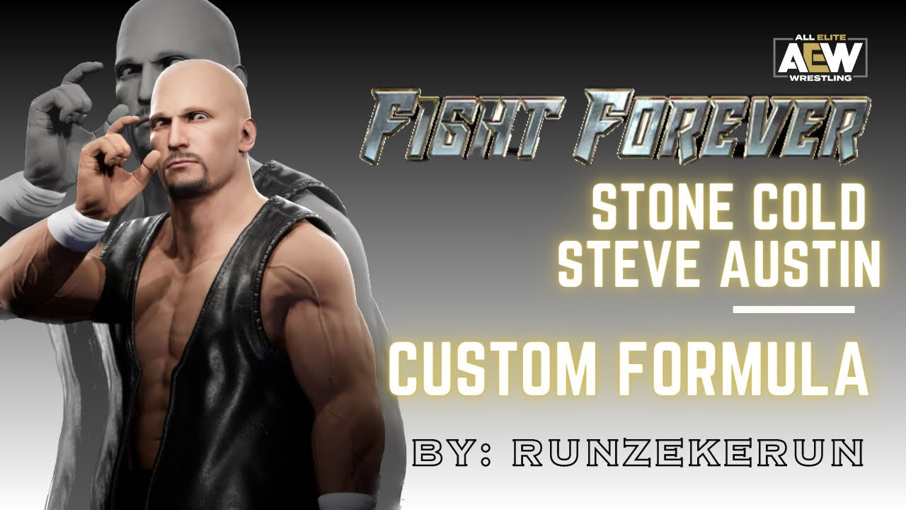 How to create Stone Cold Steve Austin | AEW: Fight Forever Custom ...
