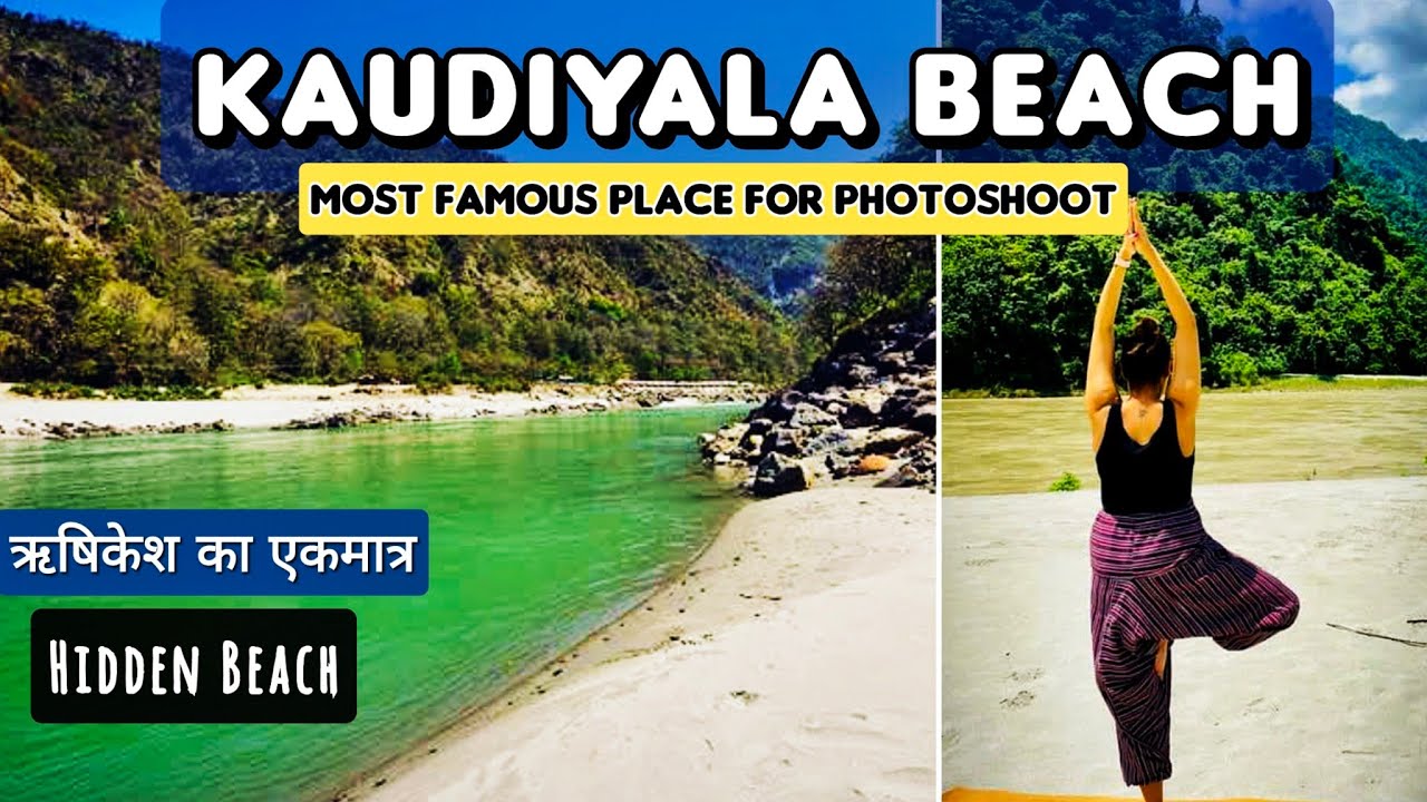 Kaudiyala Beach Rishikesh Hidden Beach | Rishikesh Tourist Places ...